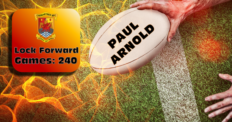 Past Player Profile – The Legend Paul Arnold – CARMARTHEN QUINS ...